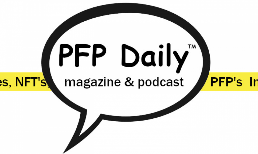 Selling Advertising As An NFT? | PFP Daily
